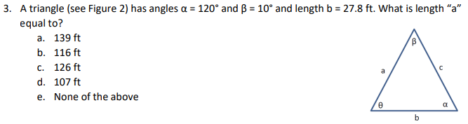 Solved 3. A triangle (see Figure 2) has angles α=120∘ and | Chegg.com