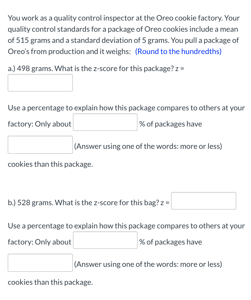 Solved You work as a quality control inspector at the Oreo | Chegg.com
