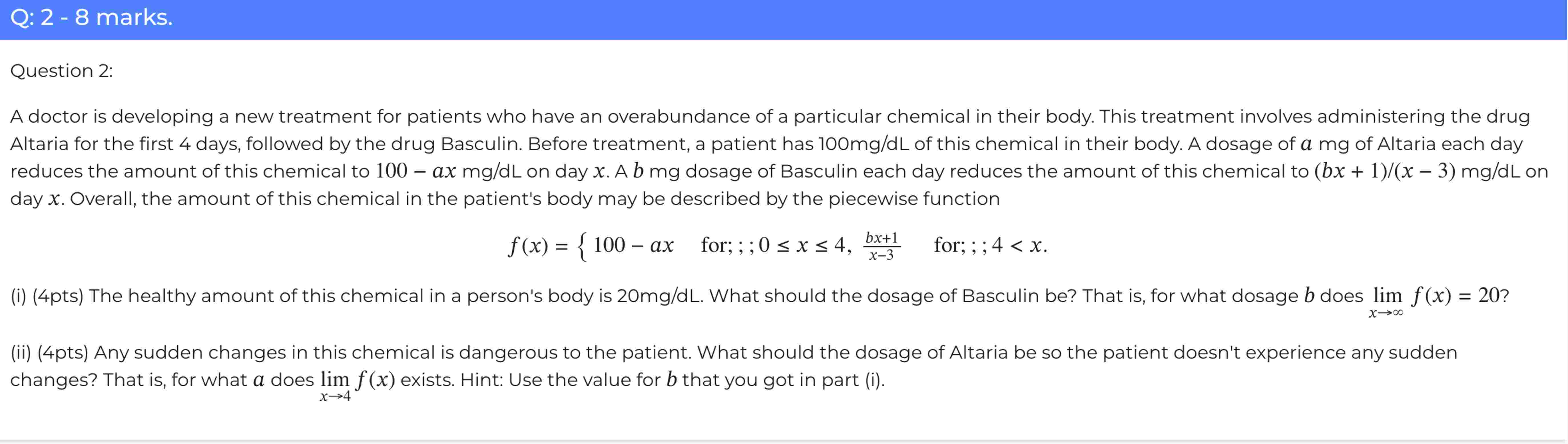 Solved Q: 2 - 8 ﻿marks.Question 2:A doctor is developing a | Chegg.com