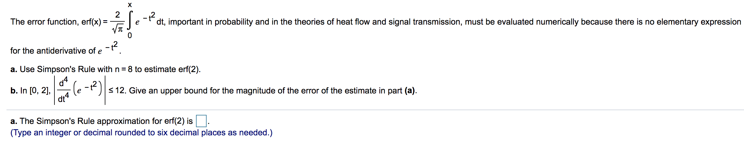 Solved Х The error function, erf(x) = e - 2 dt, important in | Chegg.com