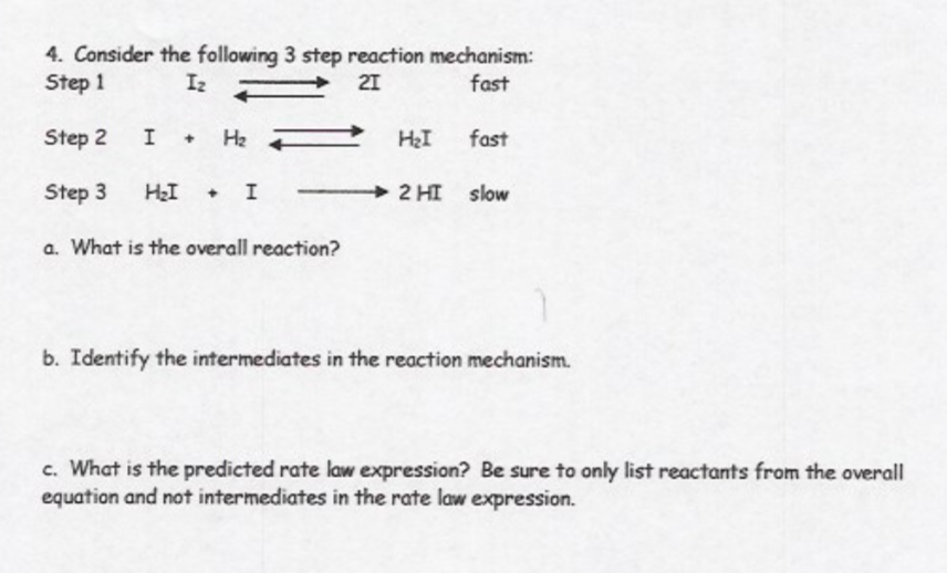 Solved 4. Consider the following 3 step reaction mechanism: | Chegg.com