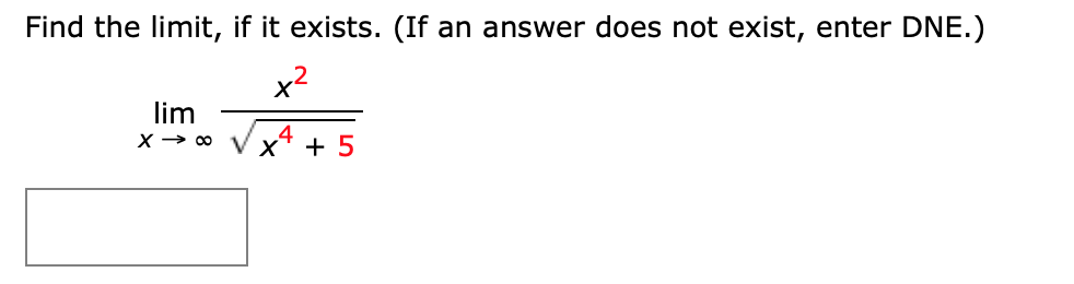 Solved Find The Limit If It Exists If An Answer Does Not