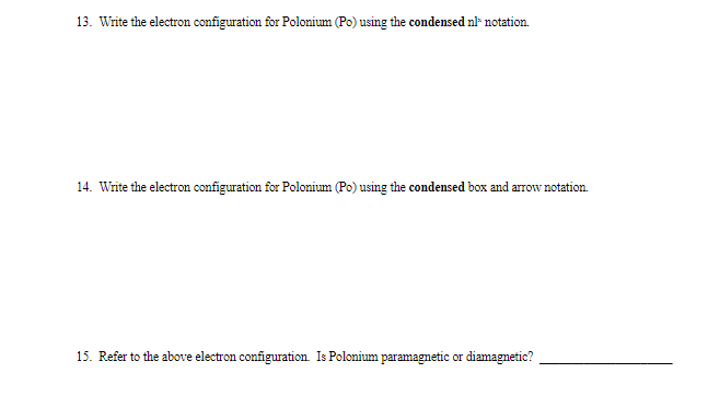 Solved 13. Write the electron configuration for Polonium | Chegg.com