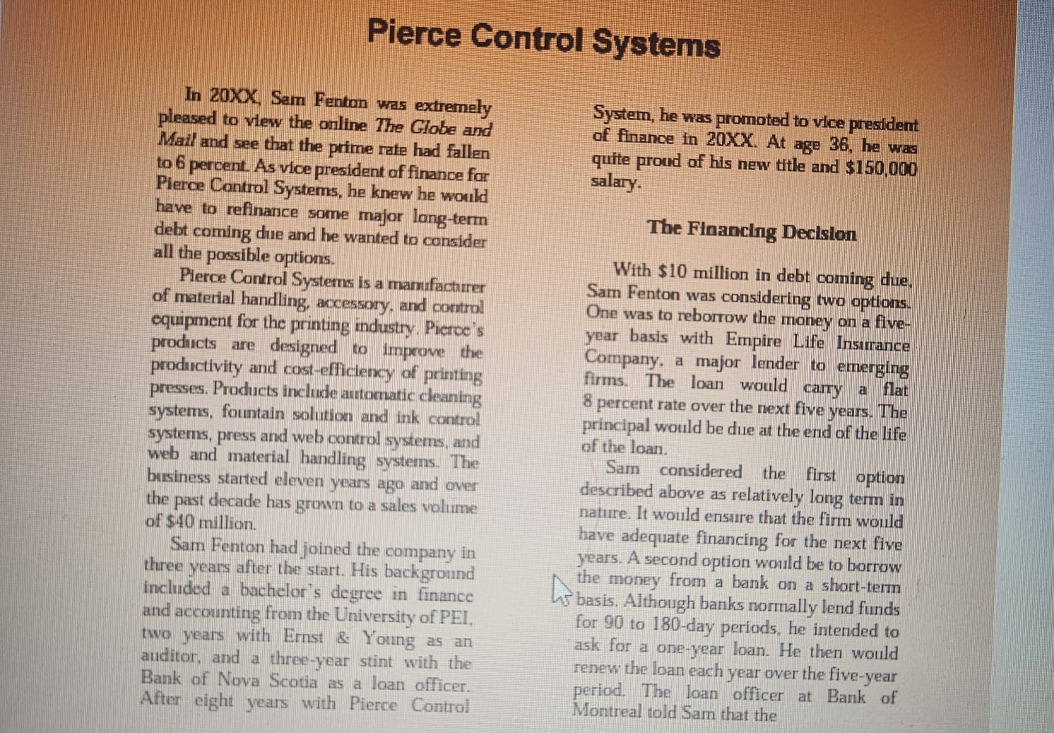 Pierce Control Systems In 20XX, Sam Fenton was | Chegg.com