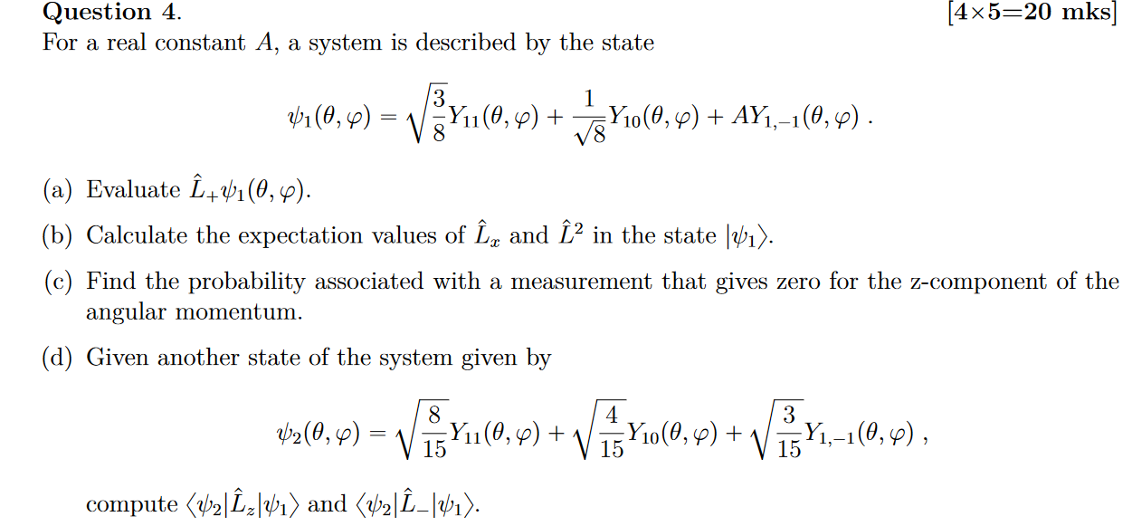 Solved Question 4. [4×5=20 mks] For a real constant A, a | Chegg.com