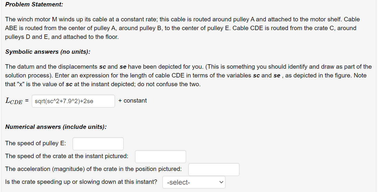 Solved Known values: Problem Statement: The winch motor M | Chegg.com