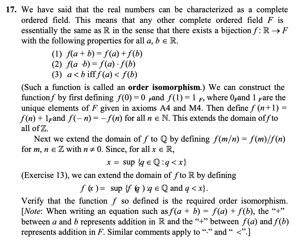 Solved 7e Have Said That The Real Numbers Can Be