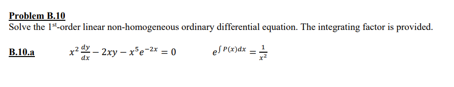 Solved Problem B.10 Solve the 1st -order linear | Chegg.com
