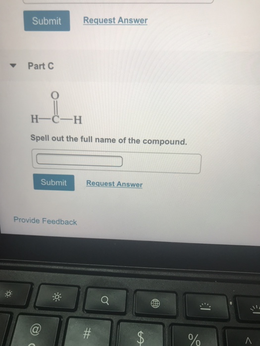 Solved Give the common name for each of the following: Part | Chegg.com