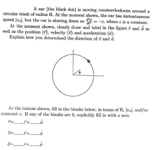 Solved A car (the black dot) is moving counterclockwise | Chegg.com