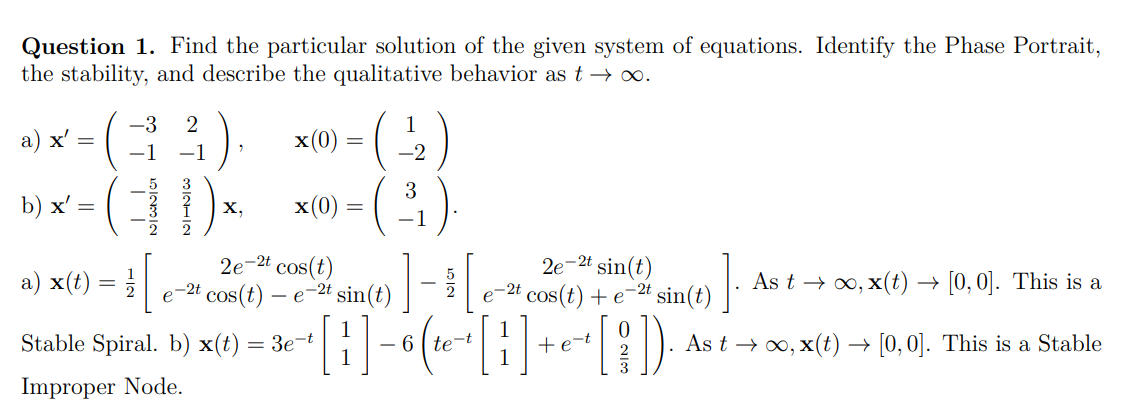 Solved Question 1. Find the particular solution of the given | Chegg.com