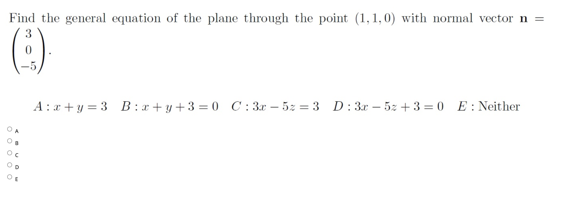 Solved Find the general equation of the plane through the | Chegg.com