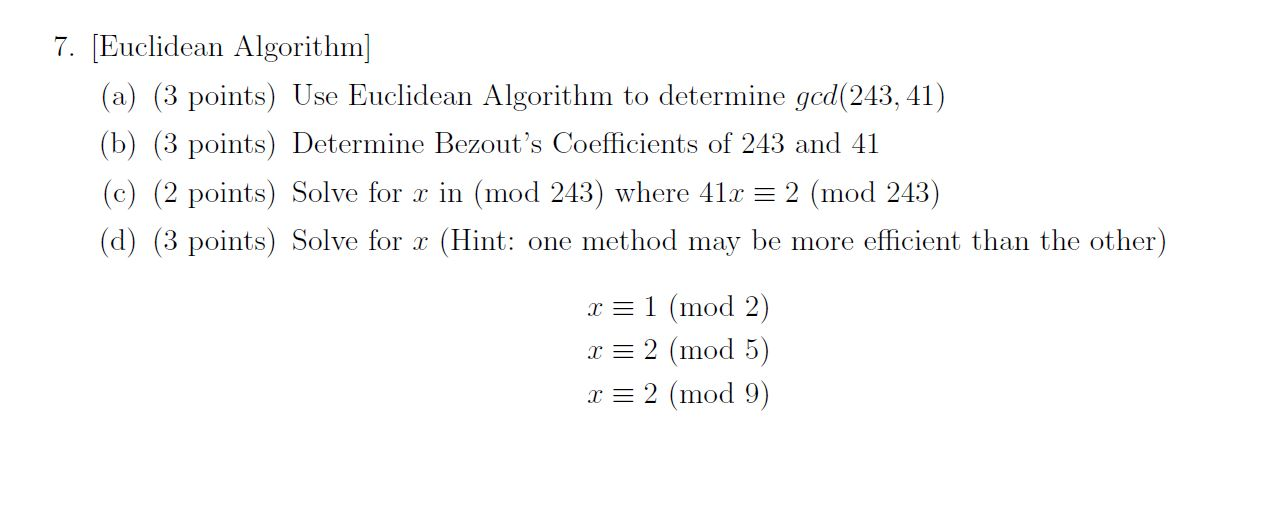 Solved 7 [euclidean Algorithm] A 3 Points Use Euclidean