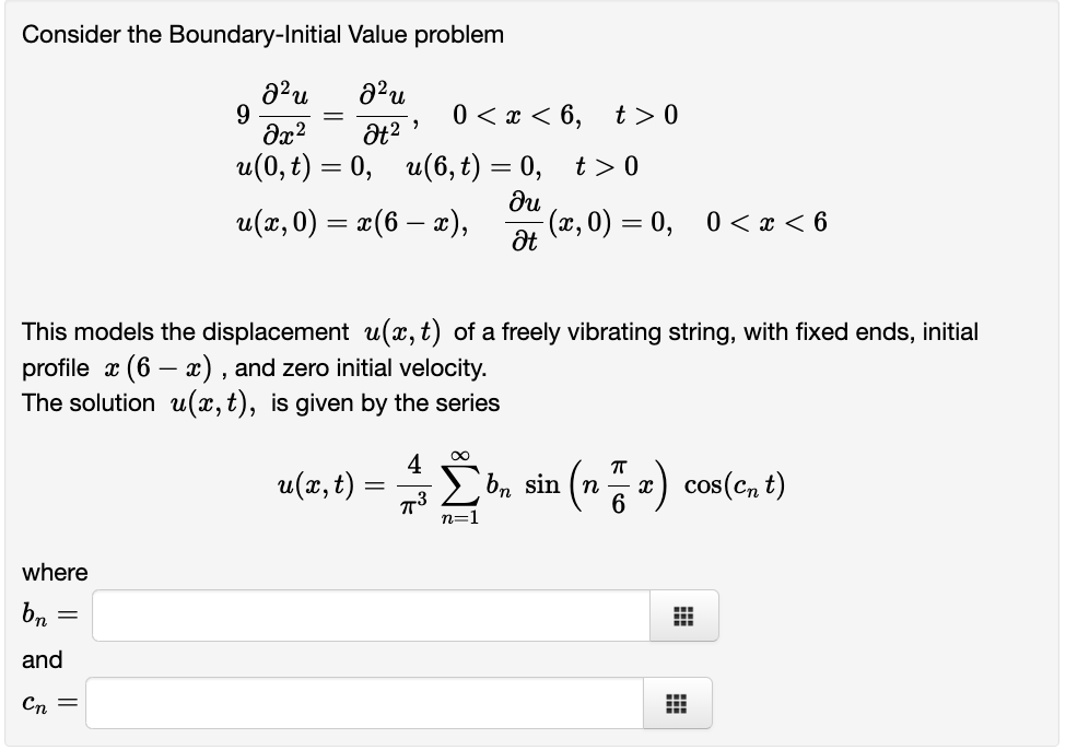 Solved Consider the Boundary-Initial Value problem 8²u J²u 9 | Chegg.com