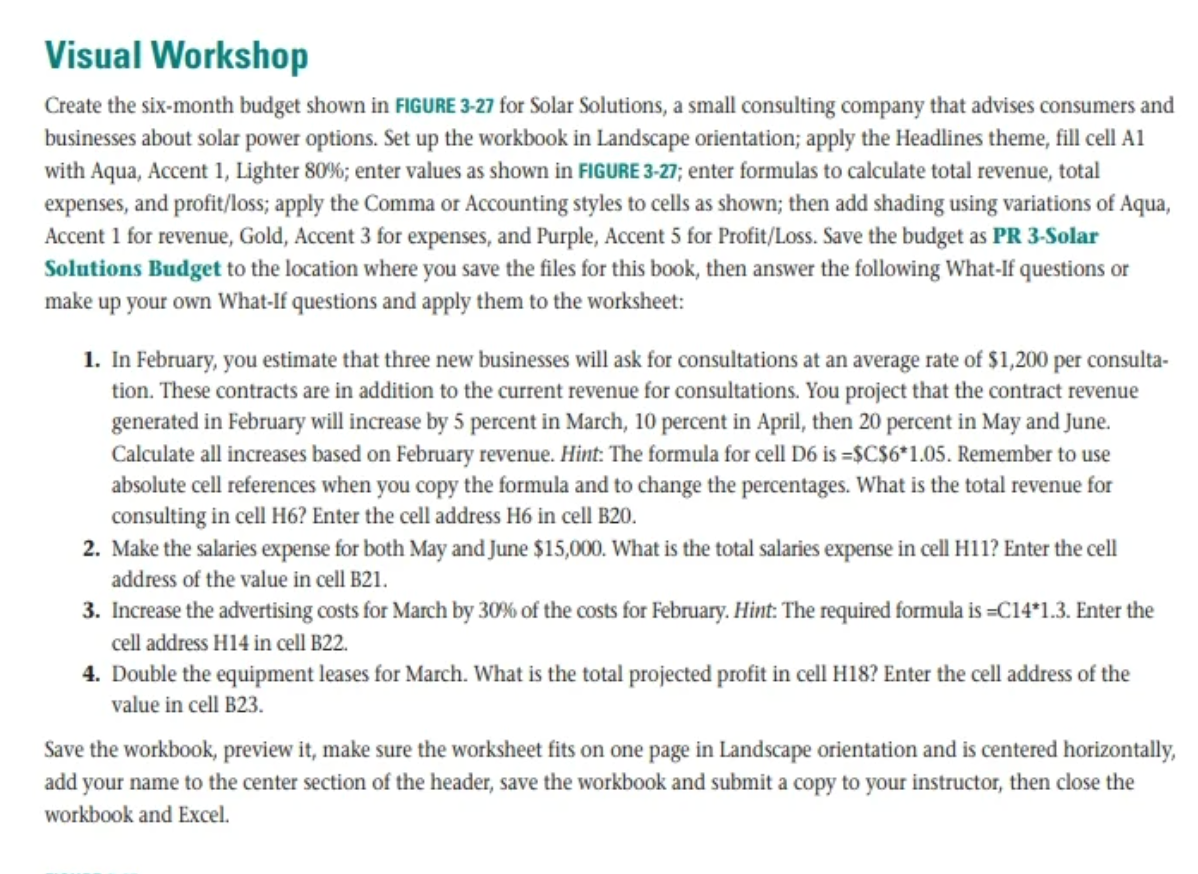 Solved FIGURE 3-27Visual Workshop Create the six-month | Chegg.com
