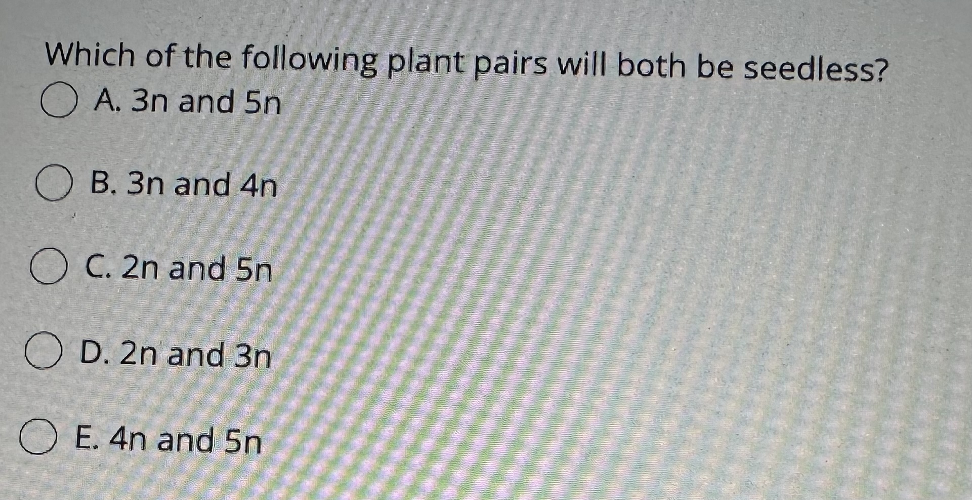 Solved Which of the following plant pairs will both be | Chegg.com