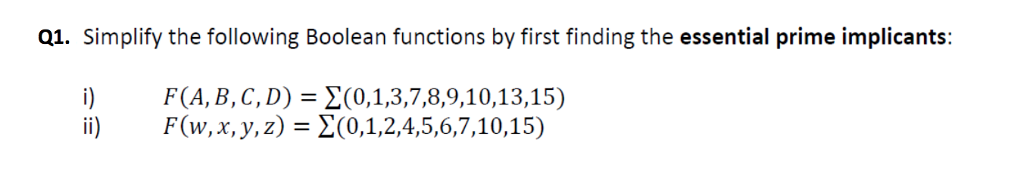 Solved Q1 Simplify The Following Boolean Functions By First 0059