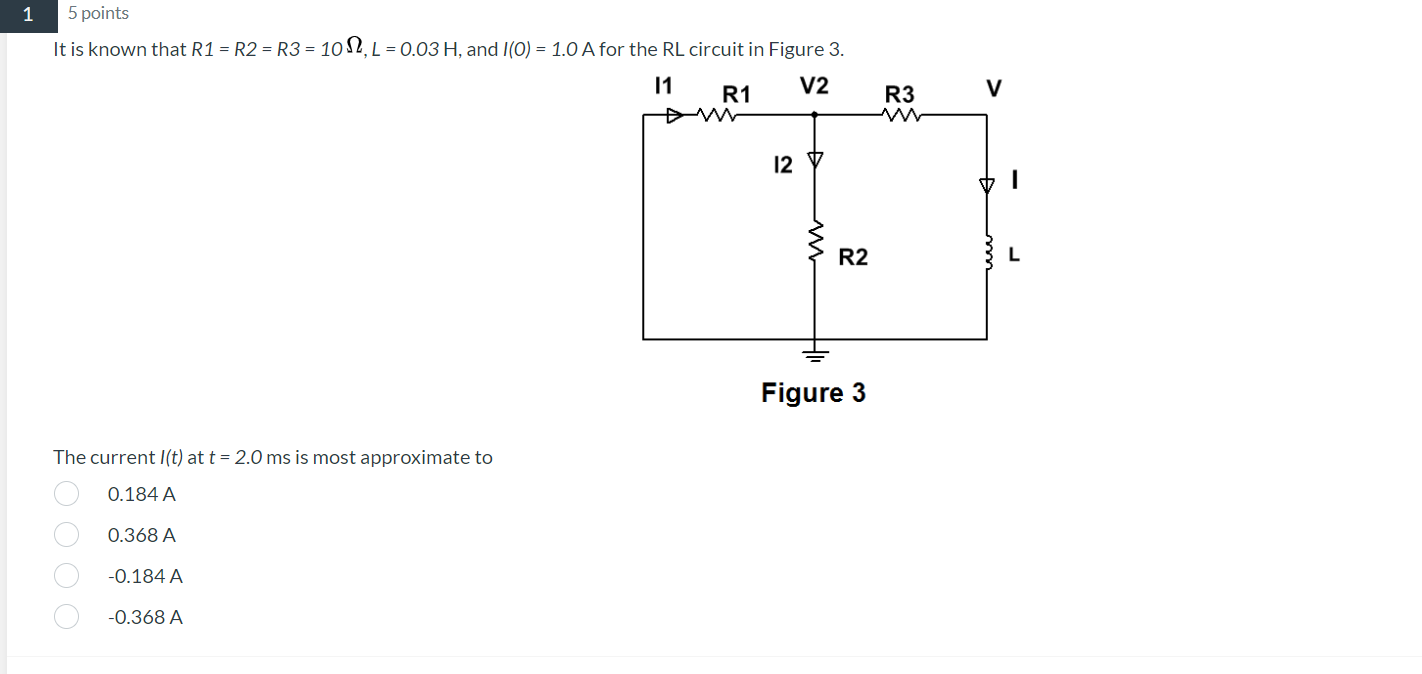 Solved 1 5 points It is known that R1 = R2 = R3 = 10, L = | Chegg.com