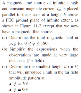Solved a A magnetic line source of infinite length and | Chegg.com
