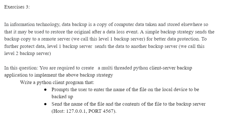 Solved Exercises 3: In information technology, data backup | Chegg.com