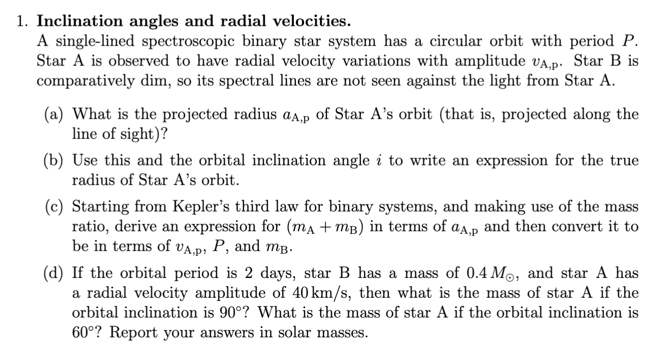 Solved Inclination angles and radial velocities.A | Chegg.com