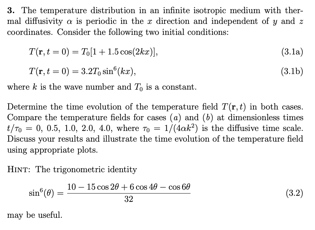 Solved 3. The temperature distribution in an infinite | Chegg.com