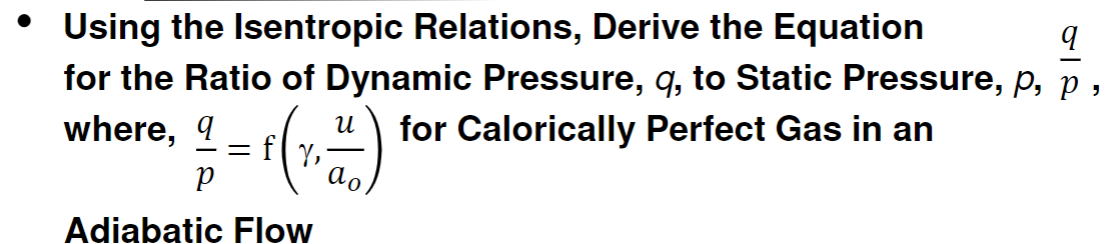 Solved • Using the Isentropic Relations, Derive the Equation | Chegg.com