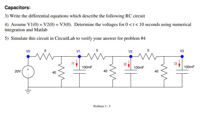 Solved Capacitors: 3) Write the differential equations which | Chegg.com