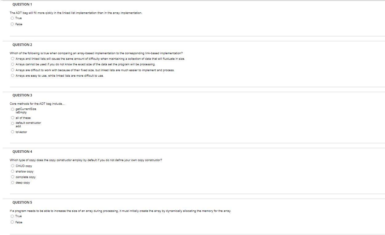 Solved The ADT bag will fill more qickly in the linked list | Chegg.com