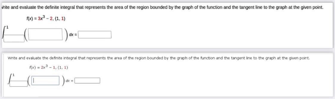 Solved Vrite And Evaluate The Definite Integral That 