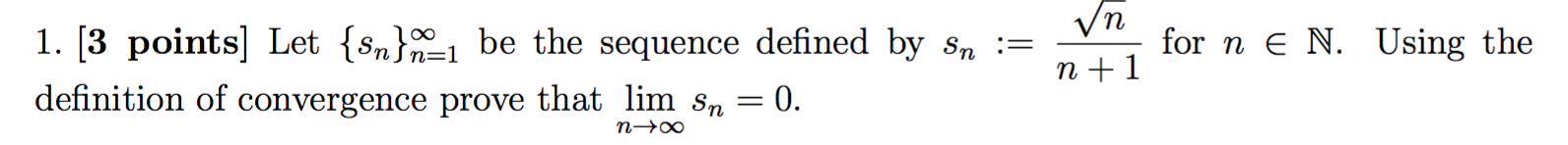Solved 1. [3 points) Let {sn}"=1 be the sequence defined by | Chegg.com