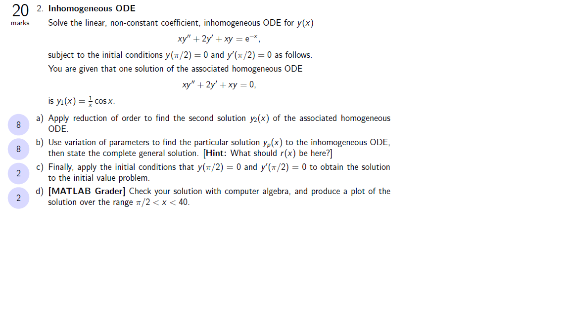 Solved 20 2. Inhomogeneous ODE marks Solve the linear, | Chegg.com