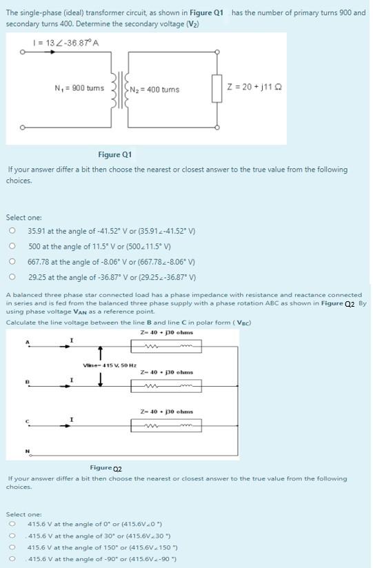 Solved The single-phase (ideal) transformer circuit, as | Chegg.com