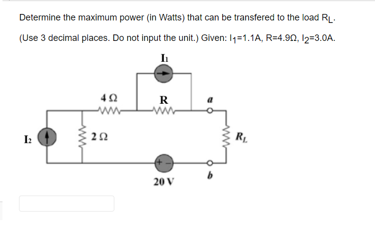 Solved Determine the maximum power (in Watts) that can be | Chegg.com