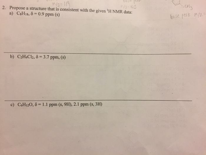 Solved Propose a structure that is consistent with the given | Chegg.com