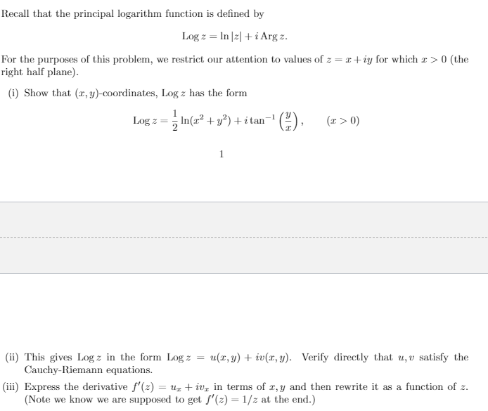 Solved Recall that the principal logarithm function is | Chegg.com