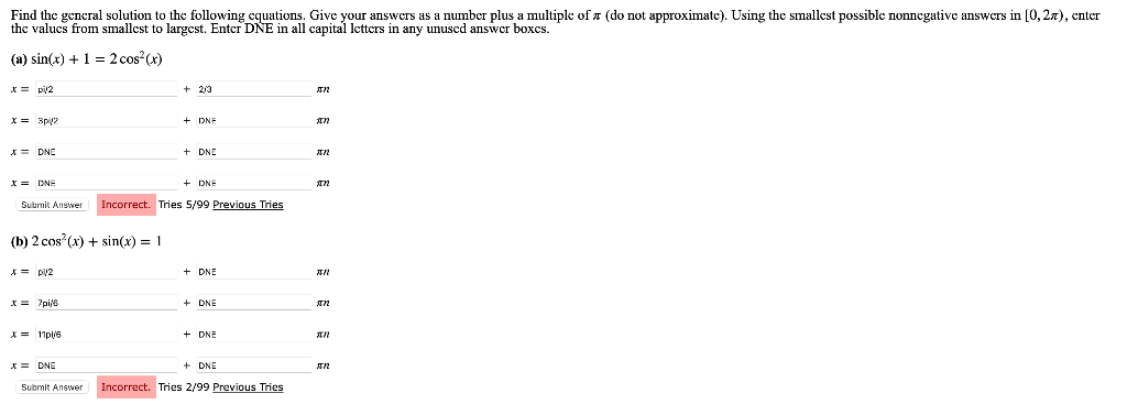 Solved the values from smallest to largest. Enter DNE in all | Chegg.com