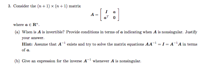 Solved 3. Consider the (n+1) x (n +1) matrix Cl Cl where a E | Chegg.com