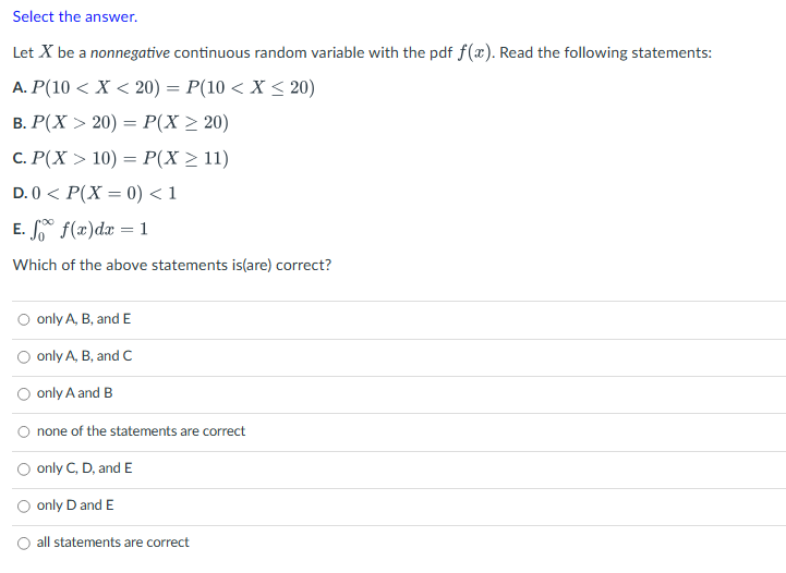 Solved Select the answer. Let X be a nonnegative continuous | Chegg.com