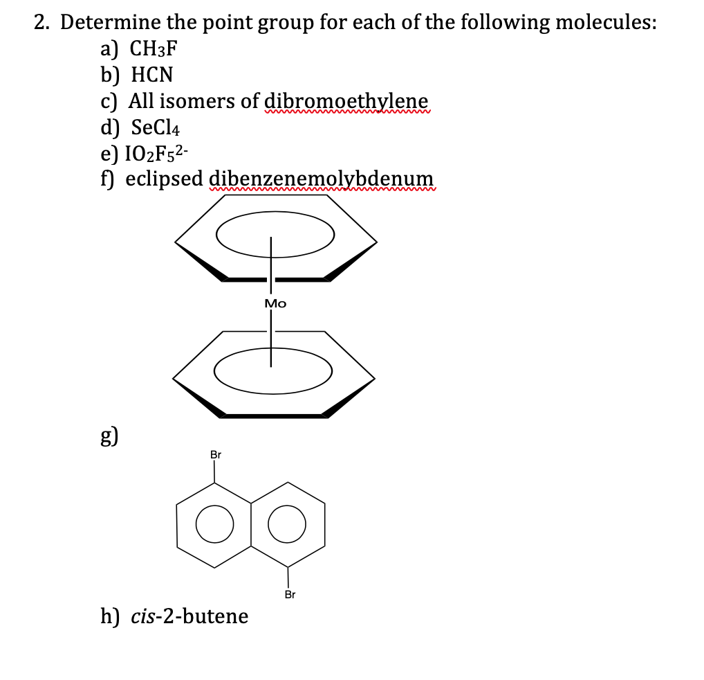 Solved 2. Determine the point group for each of the | Chegg.com