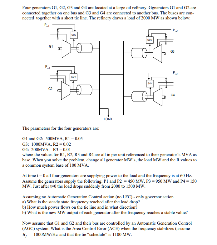 Four generators G1, G2, G3 and G4 are located at a | Chegg.com