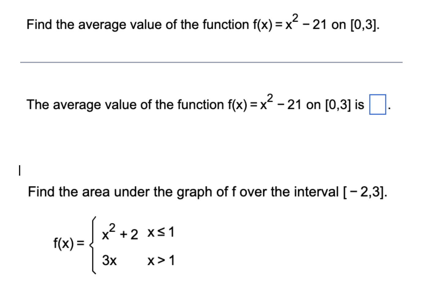 Solved Find the average value of the function f(x)=x2−21 on | Chegg.com
