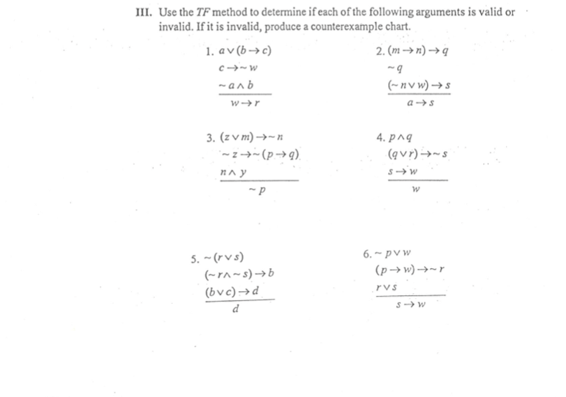 Solved III. Use the TF method to determine if each of the | Chegg.com