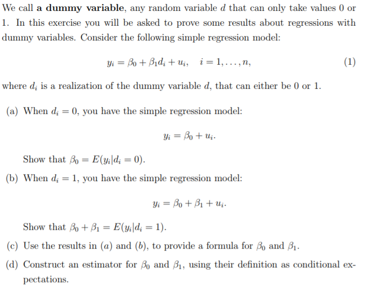Solved We call a dummy variable, any random variable d that | Chegg.com