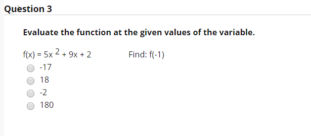 Solved Question 3 Evaluate the function at the given values | Chegg.com