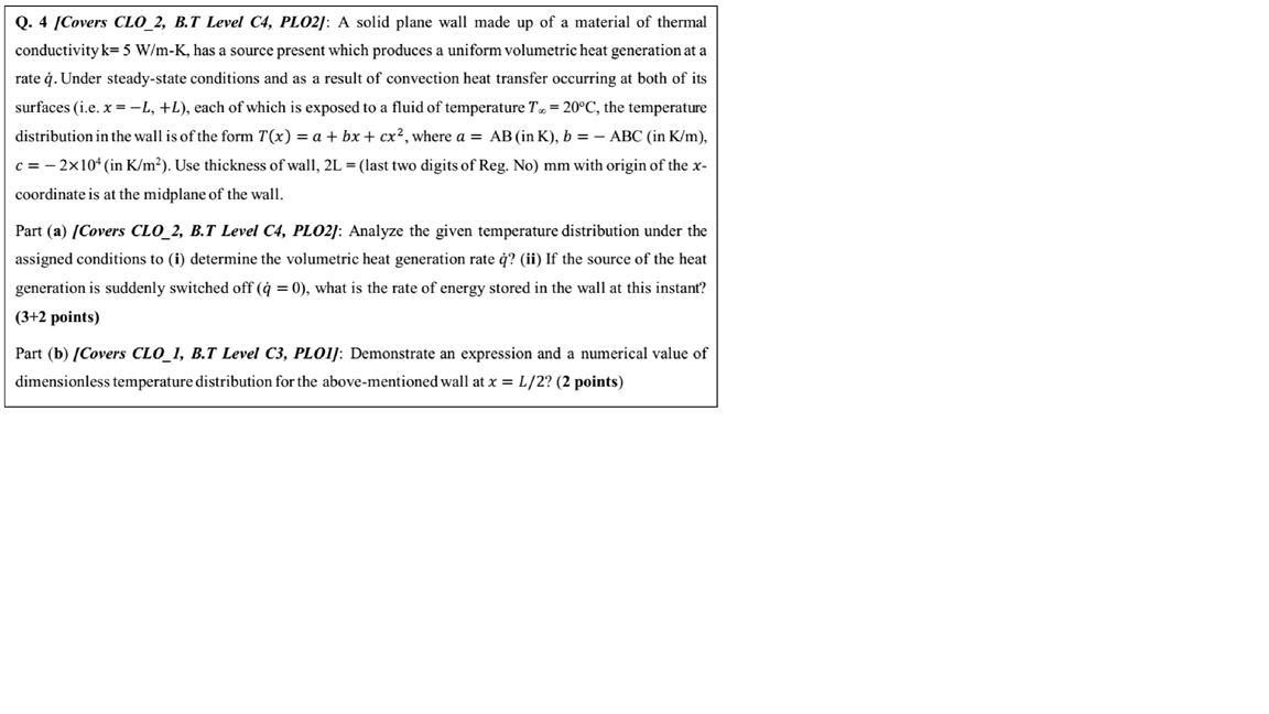 Solved Q. 4 (Covers CLO_2, B.T Level C4, PLO2): A solid | Chegg.com