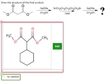 Solved Draw the structure of the final product. NaoMe | Chegg.com
