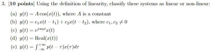 Solved 3 10 Pointsl Using The Definition Of Lincarity