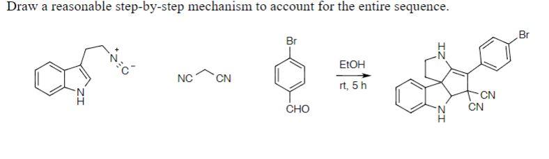 Solved Draw a reasonable step-by-step mechanism to account | Chegg.com