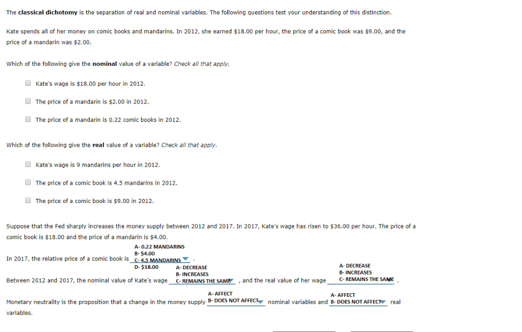 Solved The classical dichotomy is the separation of real and | Chegg.com